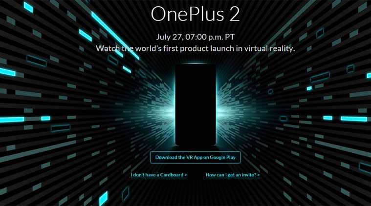 Here is how to watch the OnePlus 2 VR launch tomorrow morning ...