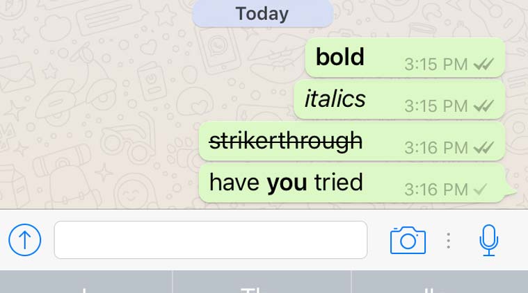 WhatsApp for iOS gets bold, italics, strikethrough formatting options ...
