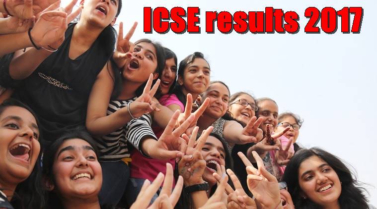 ICSE 10th result 2017 declared on cisce.org: Pass percentage is 98.52 ...
