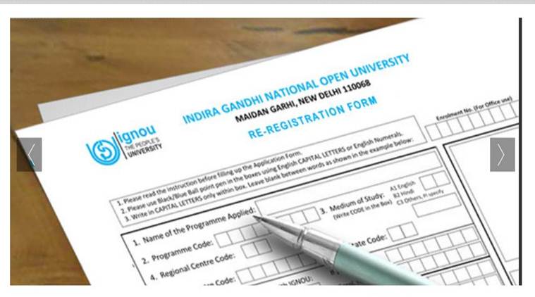 IGNOU July 2018 re-registration begins, apply at ignou.ac.in ...