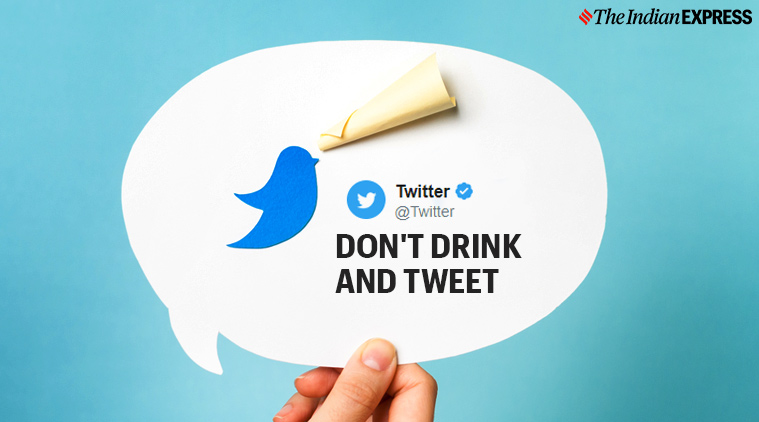 Twitter’s ‘Don’t drink and Tweet’ triggers hilarious reactions online ...