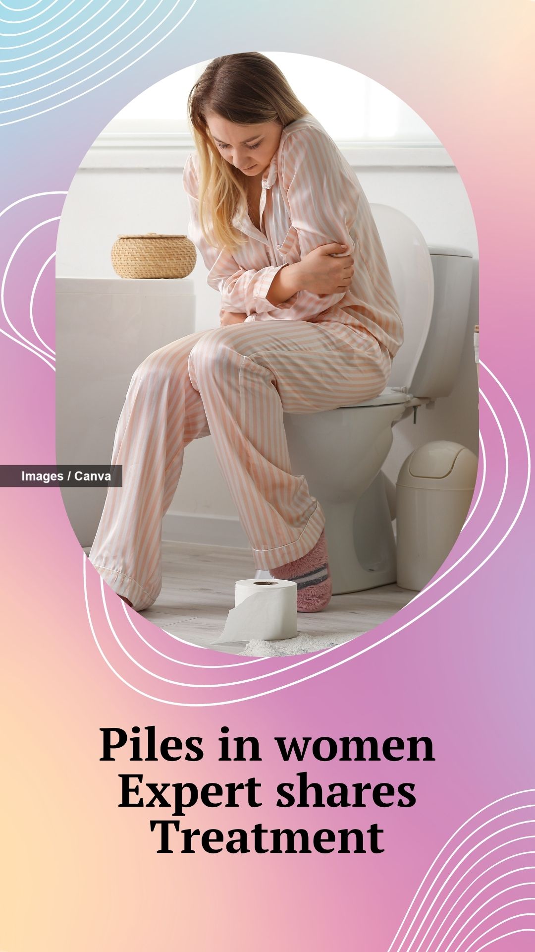 Piles in women: Expert shares treatment | The Indian Express